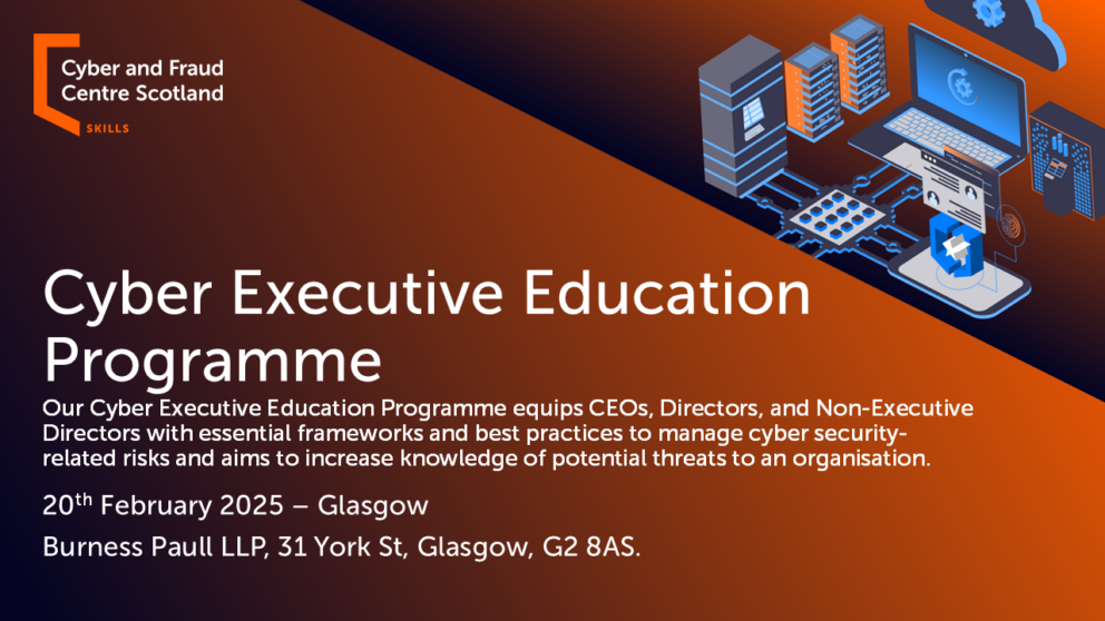 Cyber Executive Education Programme - Glasgow 2025 - Cyber and Fraud ...
